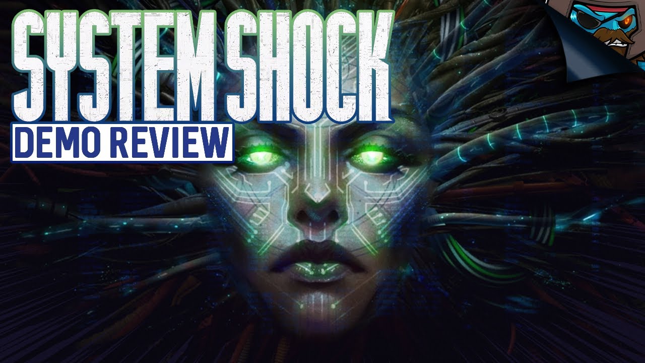 SYSTEM SHOCK Demo Review - A Worthy Reboot or Forgettable Flop? - YouTube