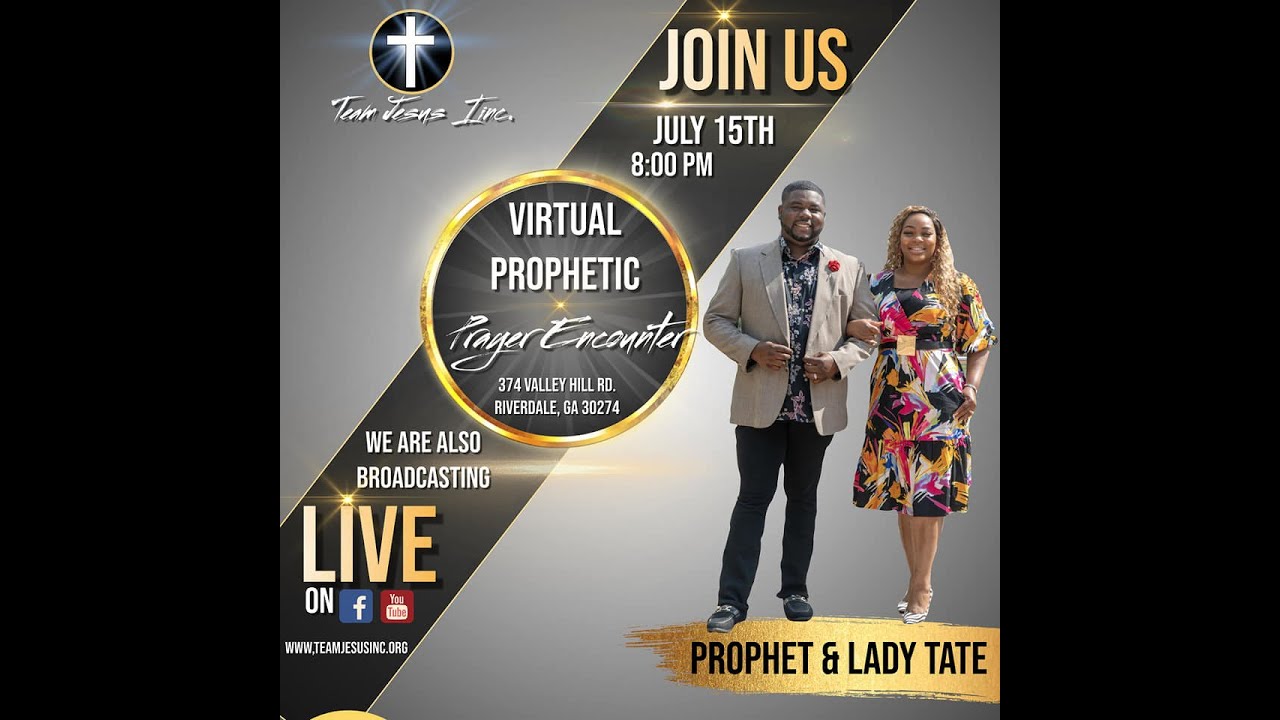 Team Jesus Ministries (Inc) Presents: Virtual Prophetic Prayer ...