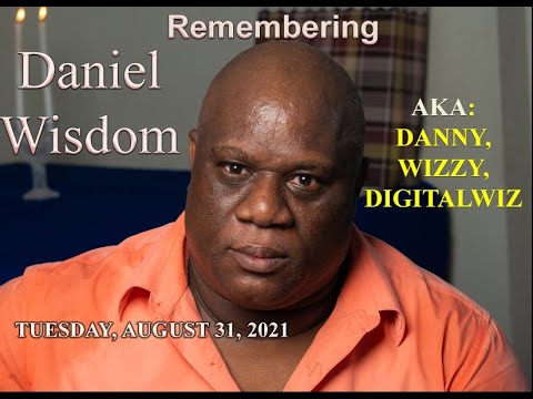 REMEMBERING DANIEL WISDOM JR. - YouTube