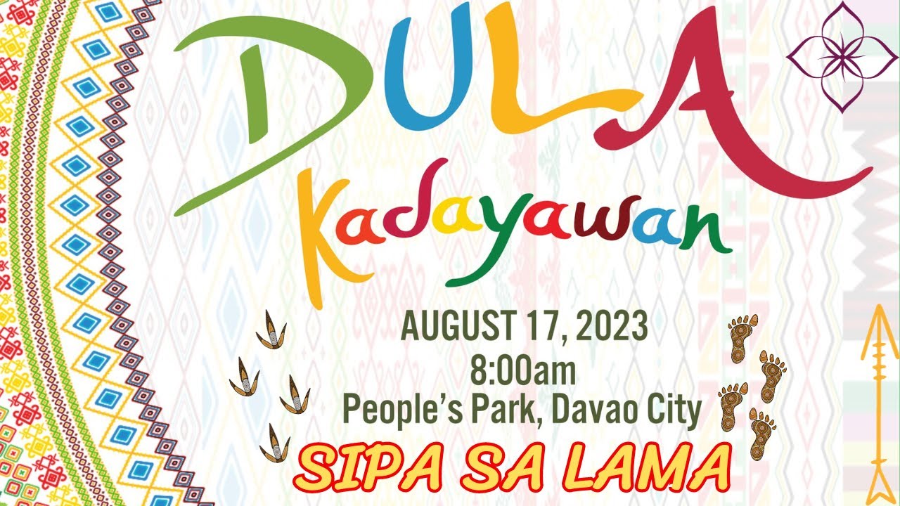 Dula Kadayawan 2023 (Sipa Sa Lama) - YouTube