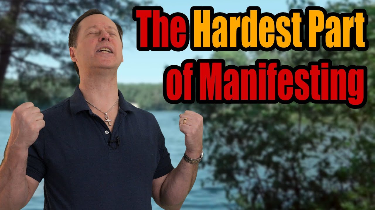 the-hardest-part-of-manifesting-youtube