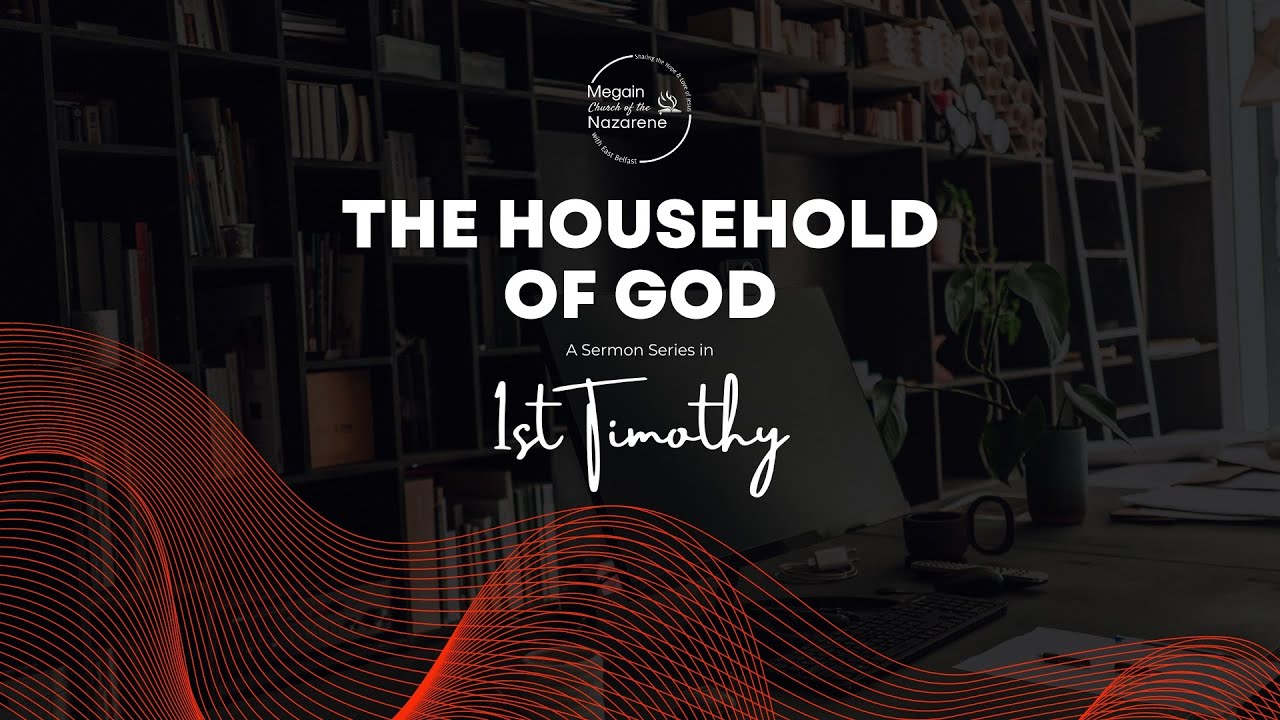 How Should I Treat People at Church? (Household of God: Part 5 ...