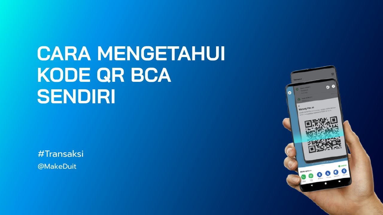 Cara Mengetahui Kode Qr Mbanking BCA Mobile Sendiri - YouTube