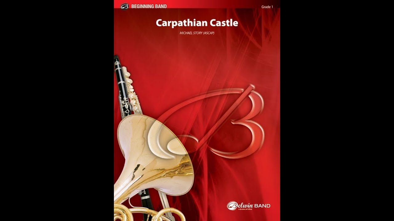 Carpathian Castle by Michael Story (Band) - Score and Sound - YouTube