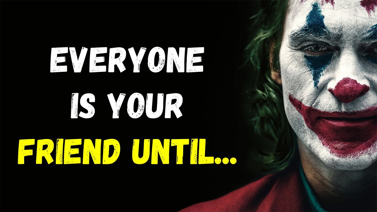 Everyone is your friend l Joker attitude quotes | Guru Quotes - YouTube