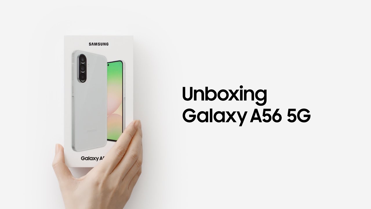 Galaxy A56 5G: Official Unboxing | Samsung - YouTube