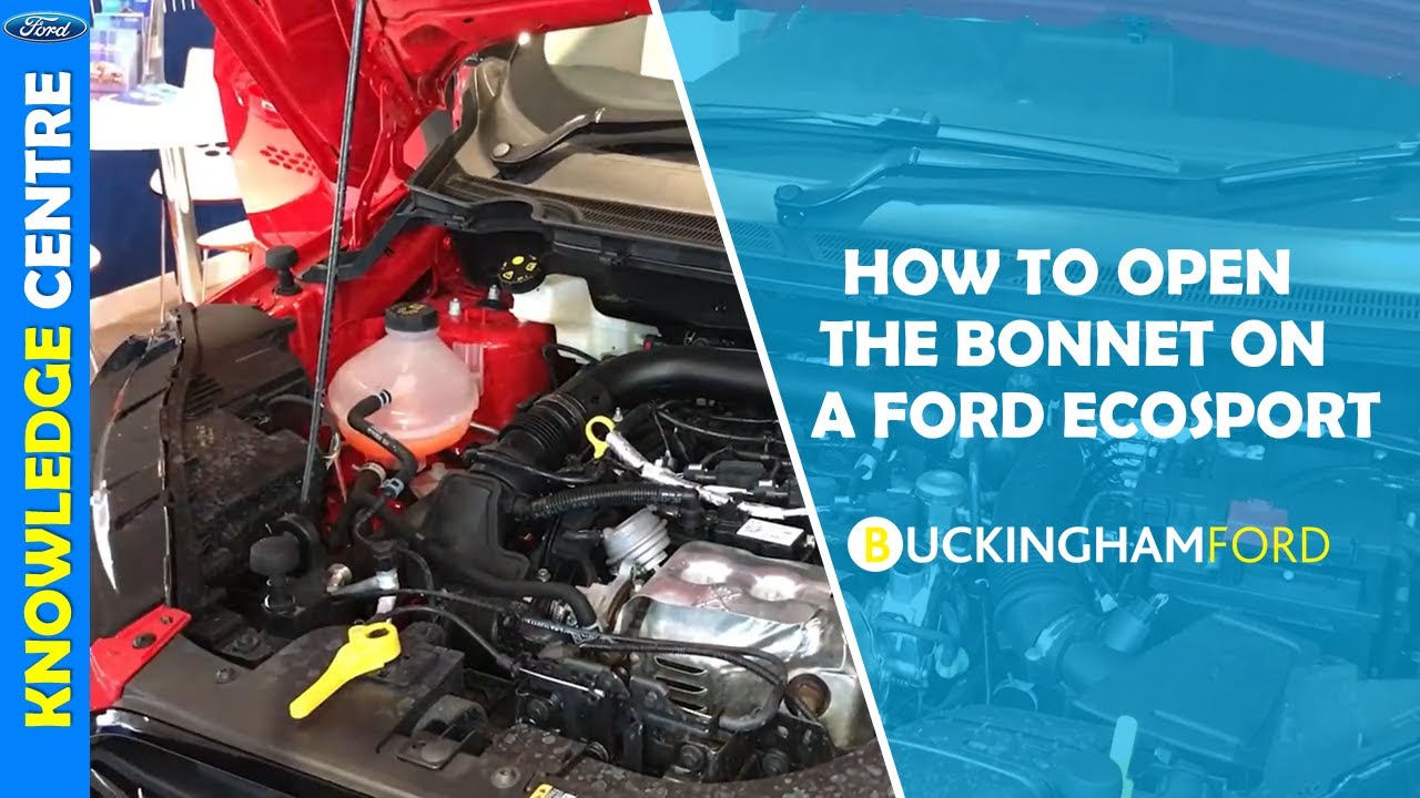 How to Open the Bonnet of a Ford Ecosport (2018 Model) - YouTube