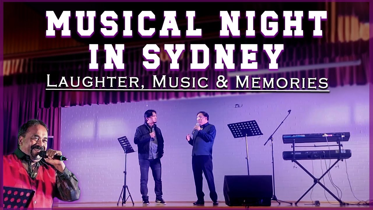 Sydney’s Musical Night with Laughter & Melodies | Travel Kahani Vlog ...