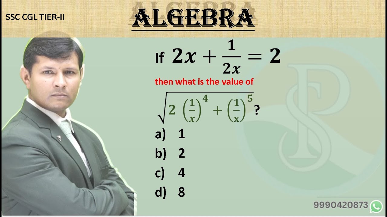 If 𝟐𝒙+𝟏/𝟐𝒙=𝟐 then what is the value of √(𝟐 (𝟏/𝒙)^𝟒+(𝟏/𝐱)^𝟓 )?1 248 ...