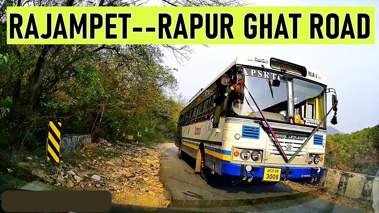 CHITVEL RAPUR GHAT ROAD FULL VIDEO| RAJAMPET-RAPUR-NELLORE, GUDUR ...