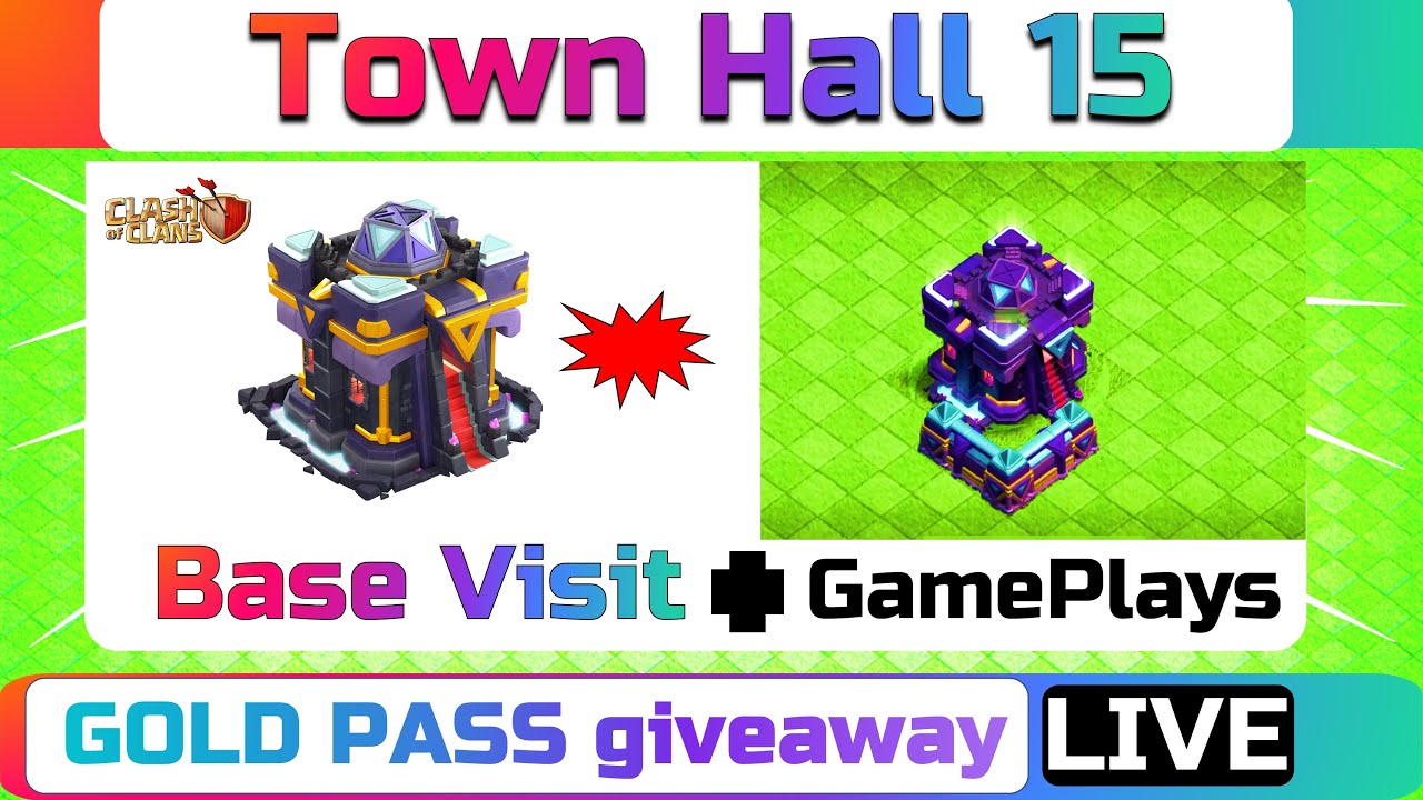 COC Live TH15 Gameplay - Gold Pass Giveaways on 56K - Maxing Out TH15 ...