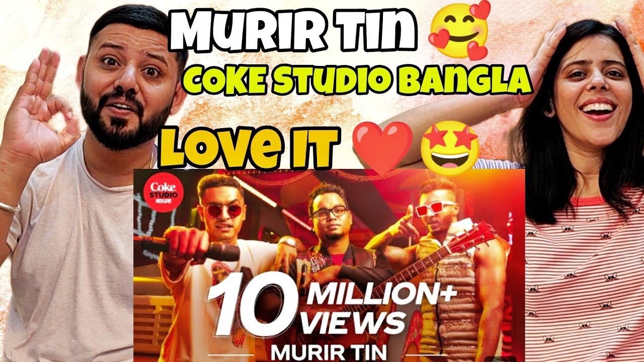 Murir Tin | Coke Studio Bangla | Season 2 Song Reaction | Riad X Pollob ...