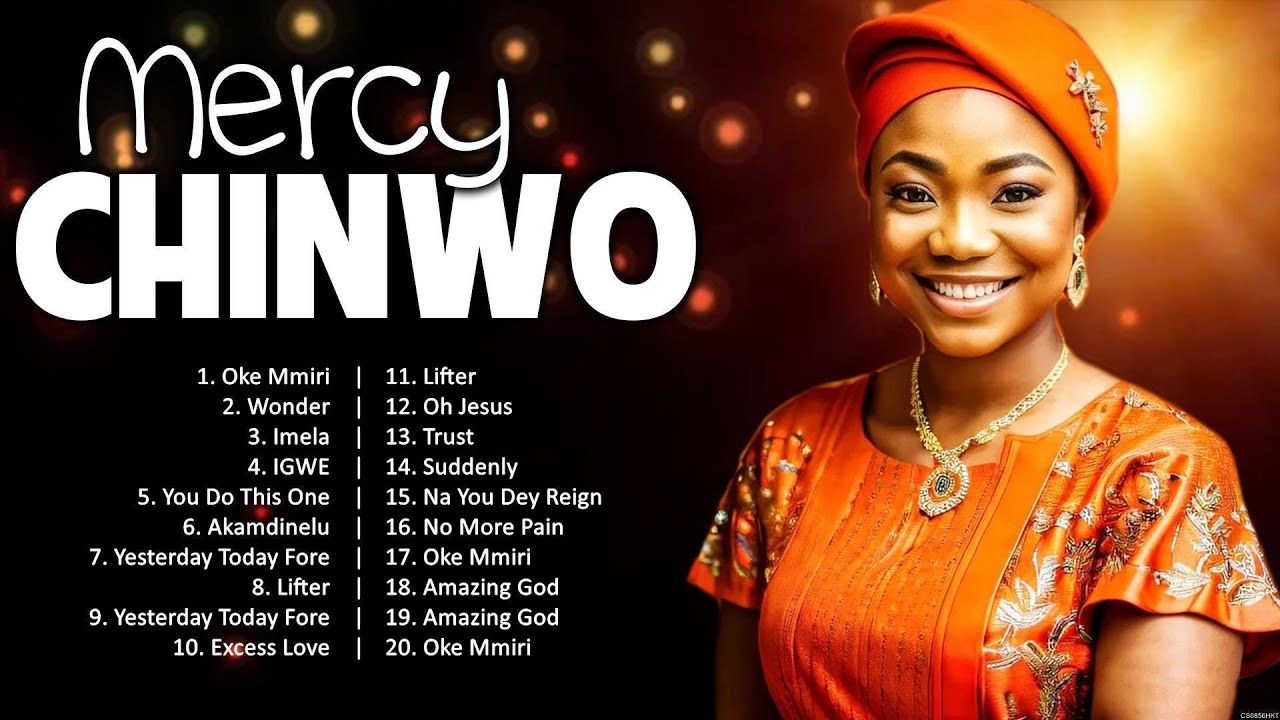 Hot Mercy Chinwo Gospel Songs 2024 ~ Gospel Nigerian 2024 Playlist ~ 🙏 ...