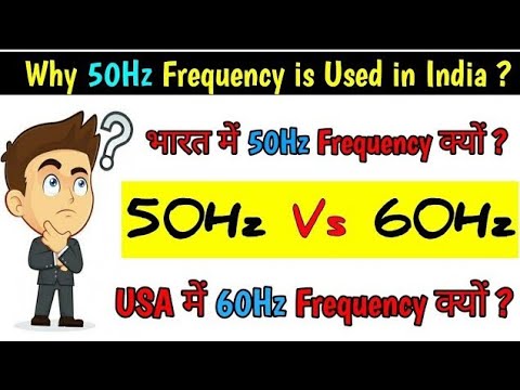 Why India use 50Hz frequency and USA use 60Hz frequency full ...