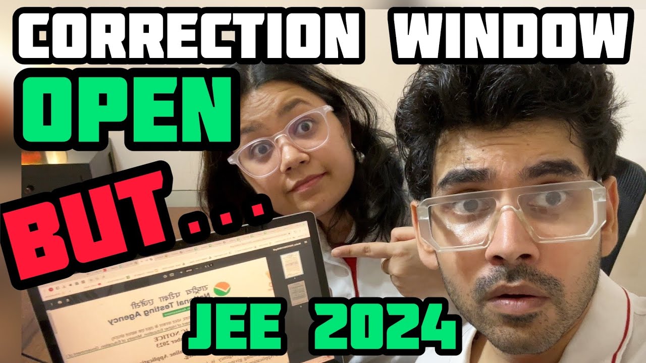 CORRECTION Window Open JEE Main 2024 #jee024 #jeeregistration # ...