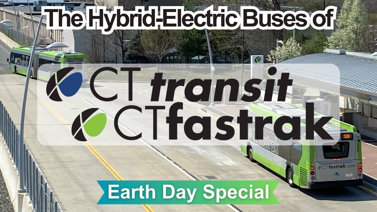 Earth Day Special ~ The Hybrid-Electric Buses of Hartford, CT - YouTube
