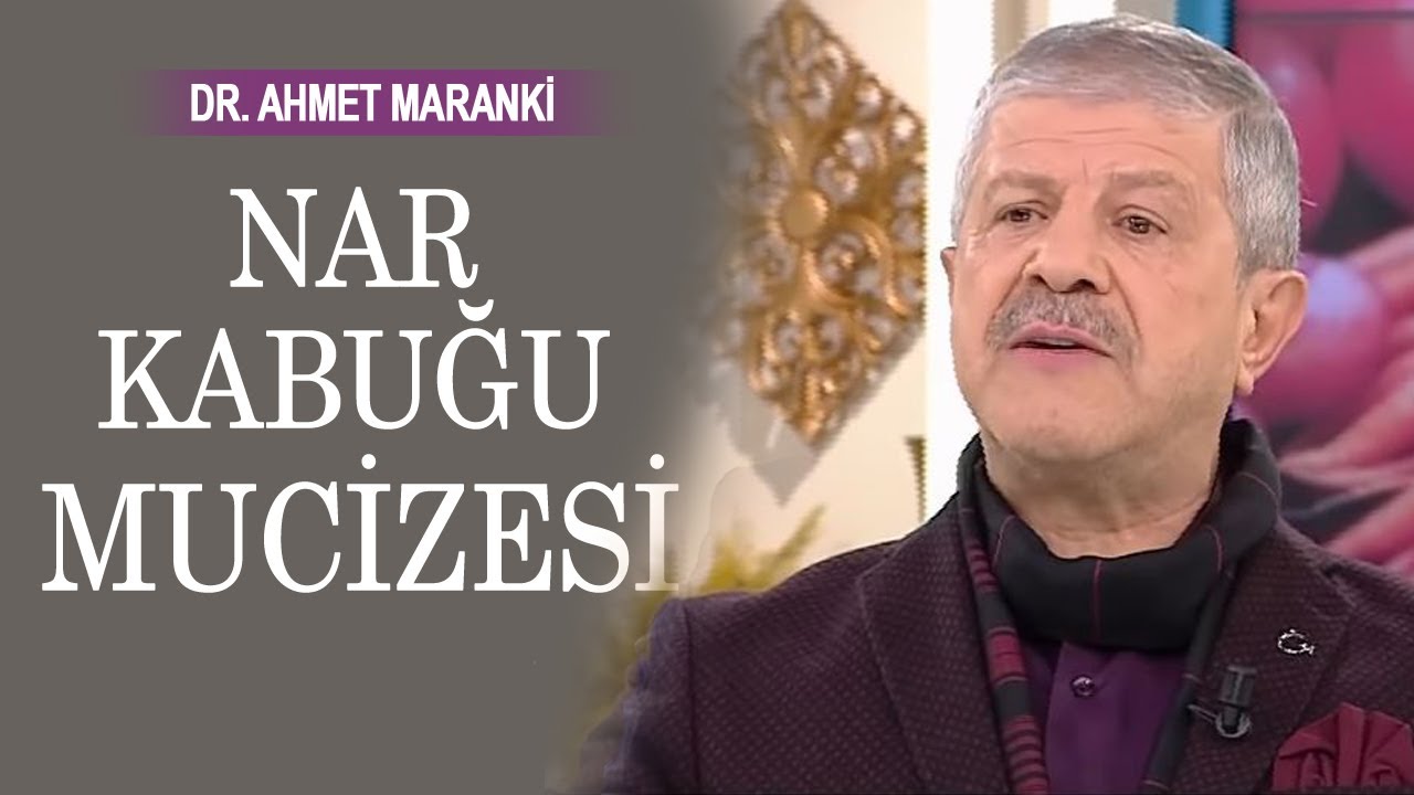 Dr. Ahmet Maranki'den nar kabuğunun faydaları - YouTube