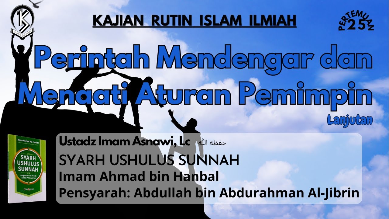 [Lanjutan] Perintah Mendengar dan Menaati Aturan Pemimpin || Ustadz ...