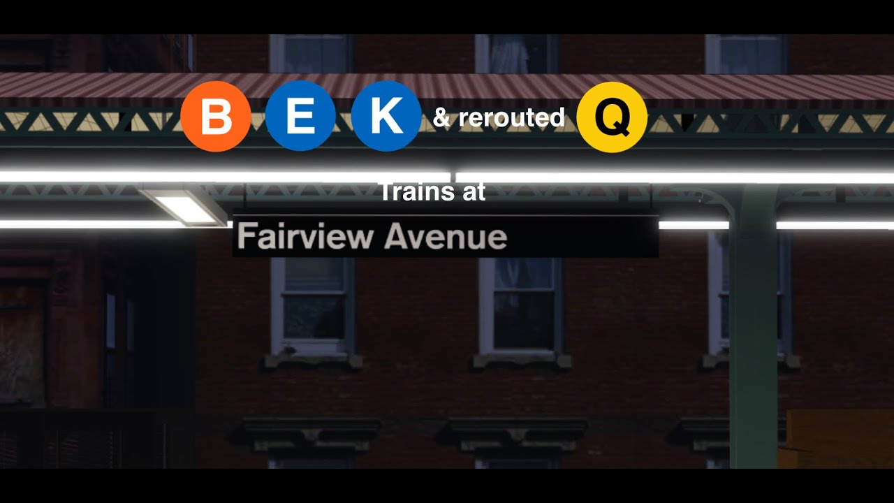 Roblox PTA 5th lines (B) (E) (K) & (Q) Trains at Fairview Ave Station ...