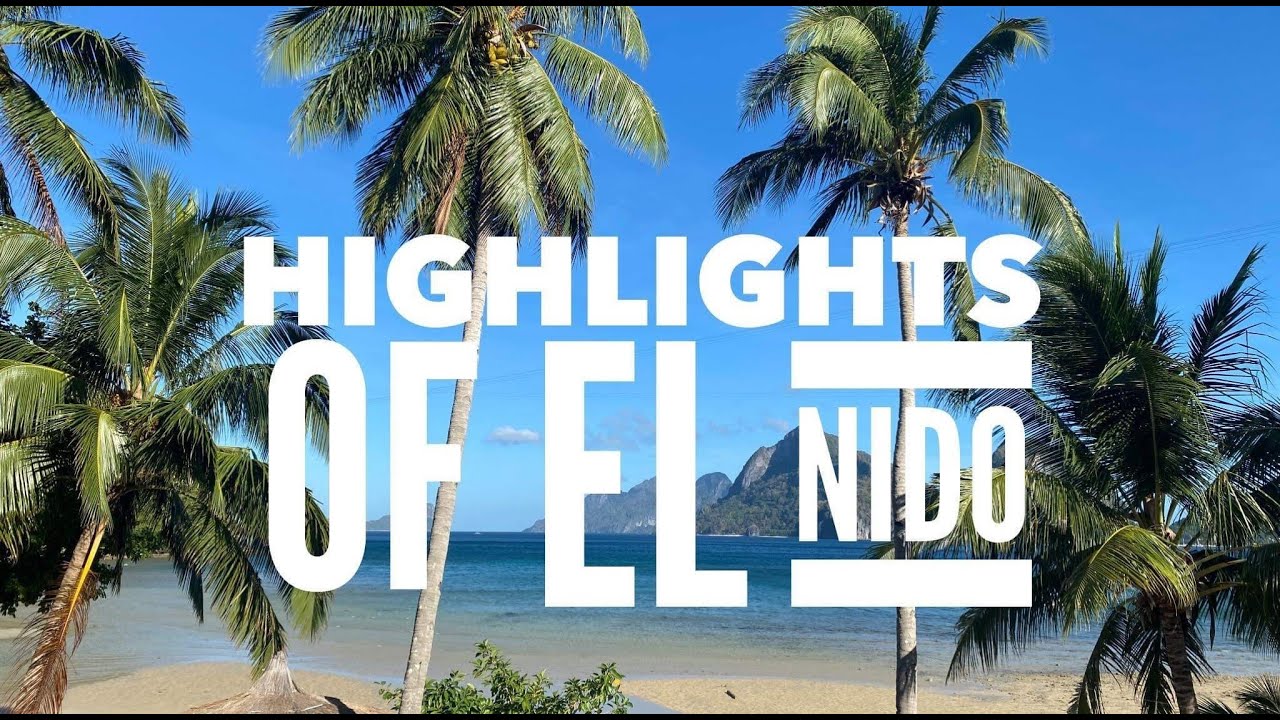 Highlights of El Nido - YouTube