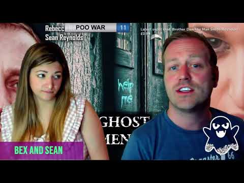 FRIDAY FUN WITH BEX AND SEAN #LIVE #GHOSTDIMENSION