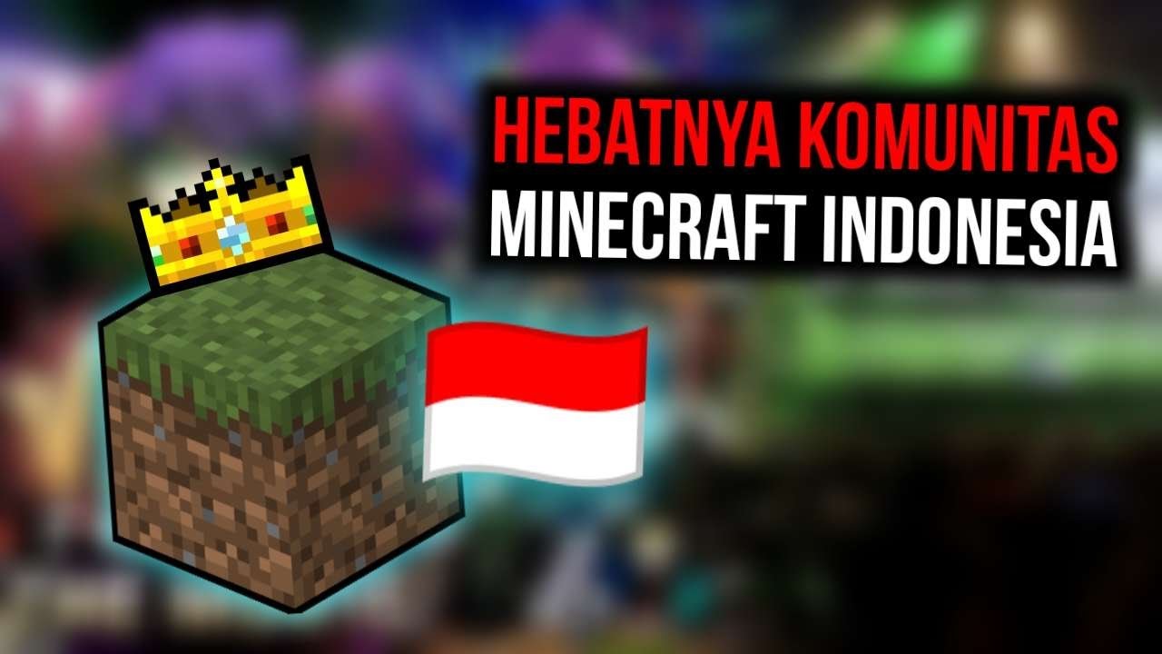Bagaimana Komunitas Minecraft Di Indonesia Bisa Bertahan? - YouTube