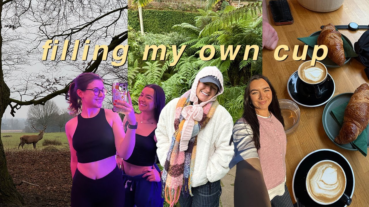 a week of filling my own cup & putting myself first 💌 - YouTube