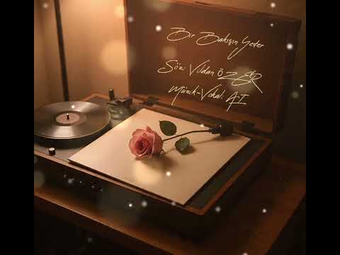 Mavi Düş-Bir Bakışın Yeter