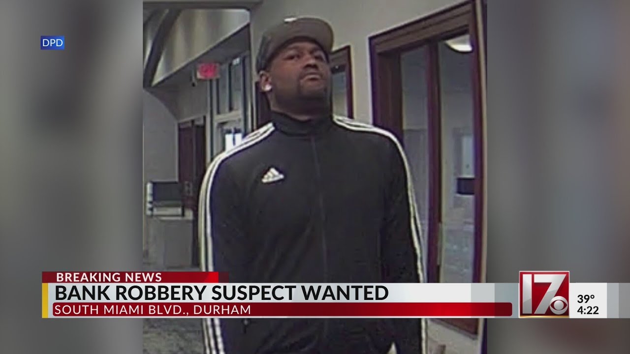 Bank robbery suspect wanted in Durham - YouTube