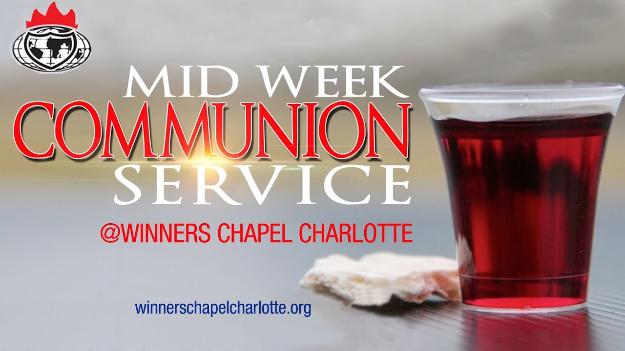MIDWEEK TEACHING & COMMUNION SERVICE | SEPTEMBER 28 2022 | WCI ...