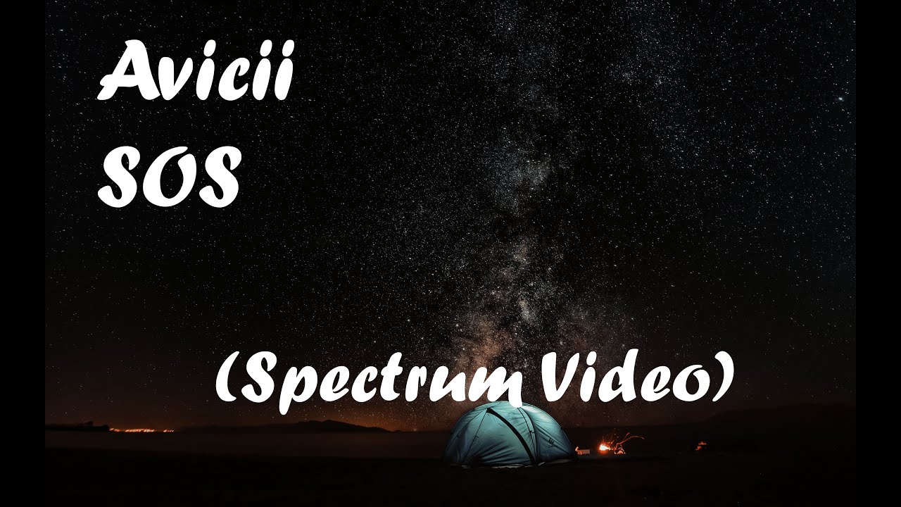 Avicii - SOS ft. Aloe Blacc (Spectrum Video) | By Spectre Audio - YouTube