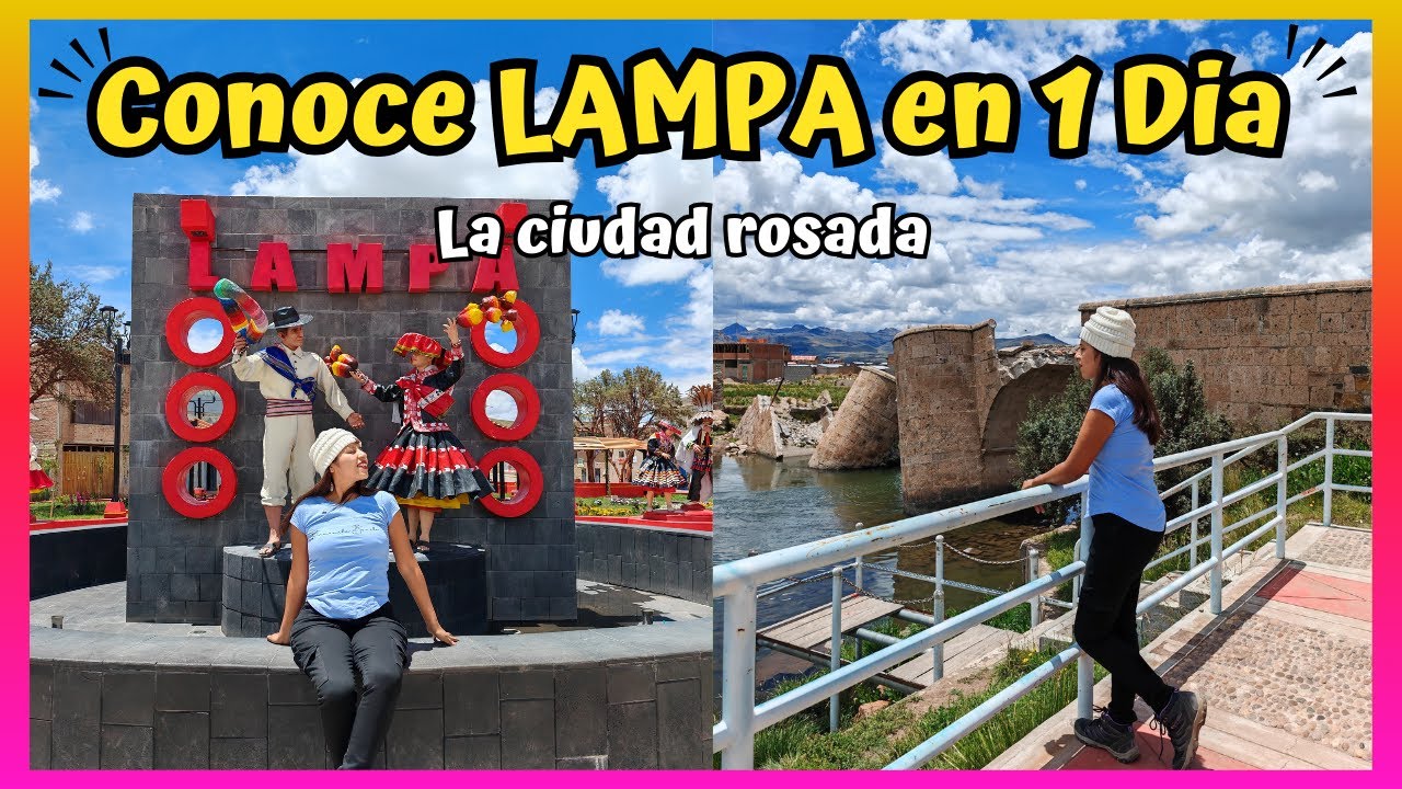 La Ciudad rosada: CÓMO LLEGAR A LAMPA - Puno 2024 - YouTube