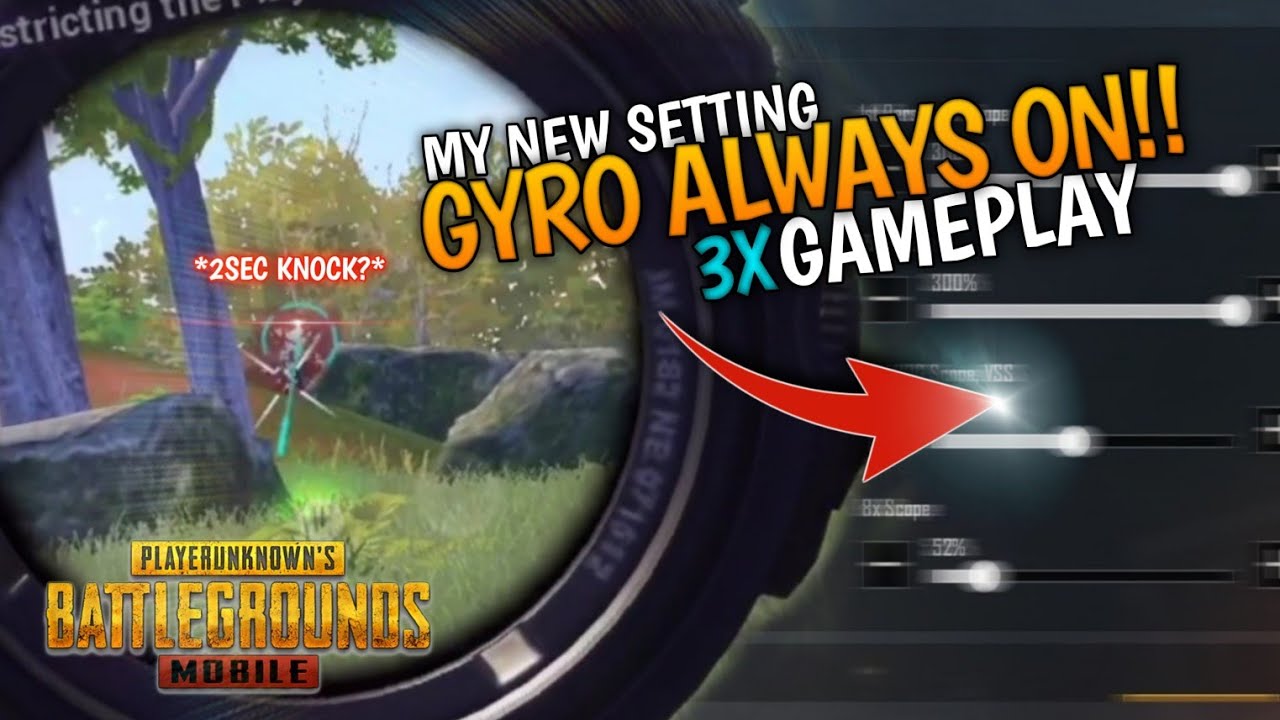 MY NEW SETTING GYRO ALWAYS ON!! 3X GAMEPLAY | PUBG MOBILE - YouTube