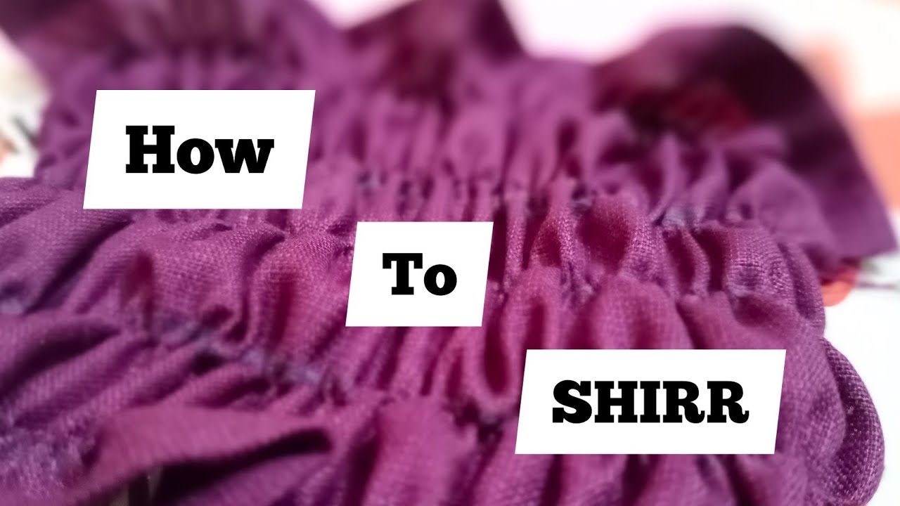 How to SHIRR | Shirr technique ️| Easy way to Shirr for beginners - YouTube