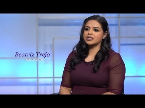 Latinas Leading the Way: Beatriz Trejo, Chain | Cohn | Stiles - YouTube