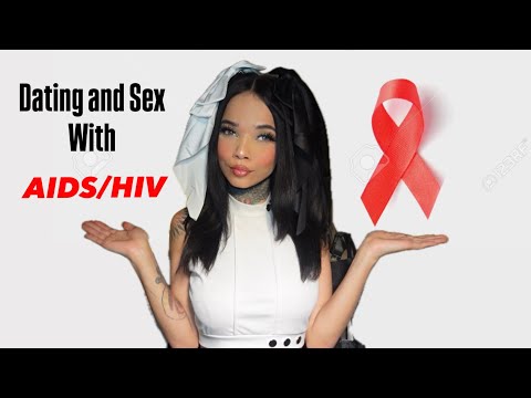 Dating with AIDS/HIV: the unfiltered Q&A