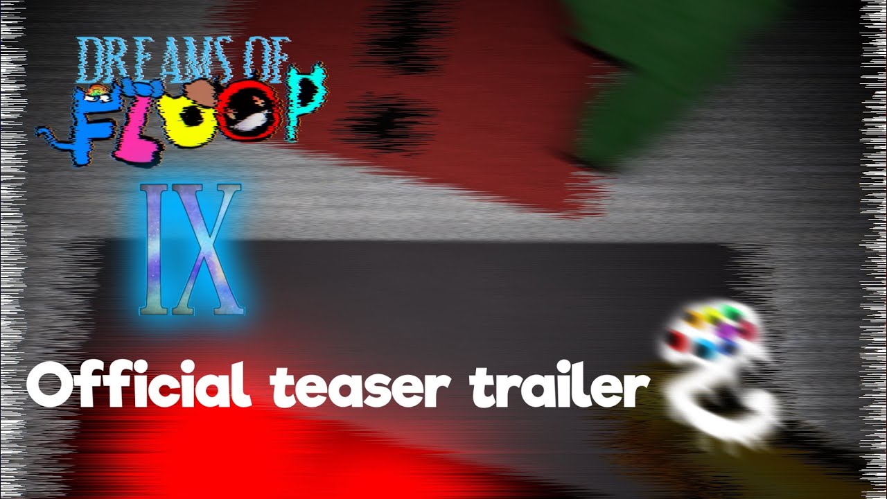 Dreams of Floop 9 - official Teaser Trailer 2 (shifter) - YouTube
