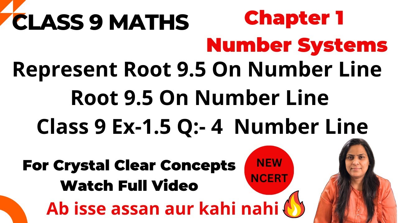 Class 9 | Number System | Decimal Number line | Represent Root 9.5 On ...