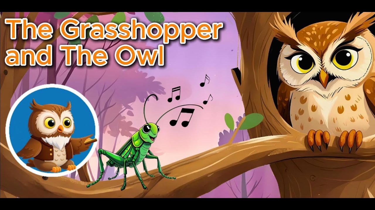 The Owl and The Grasshopper | Bedtime Stories for Kids | Uncle Owl ...