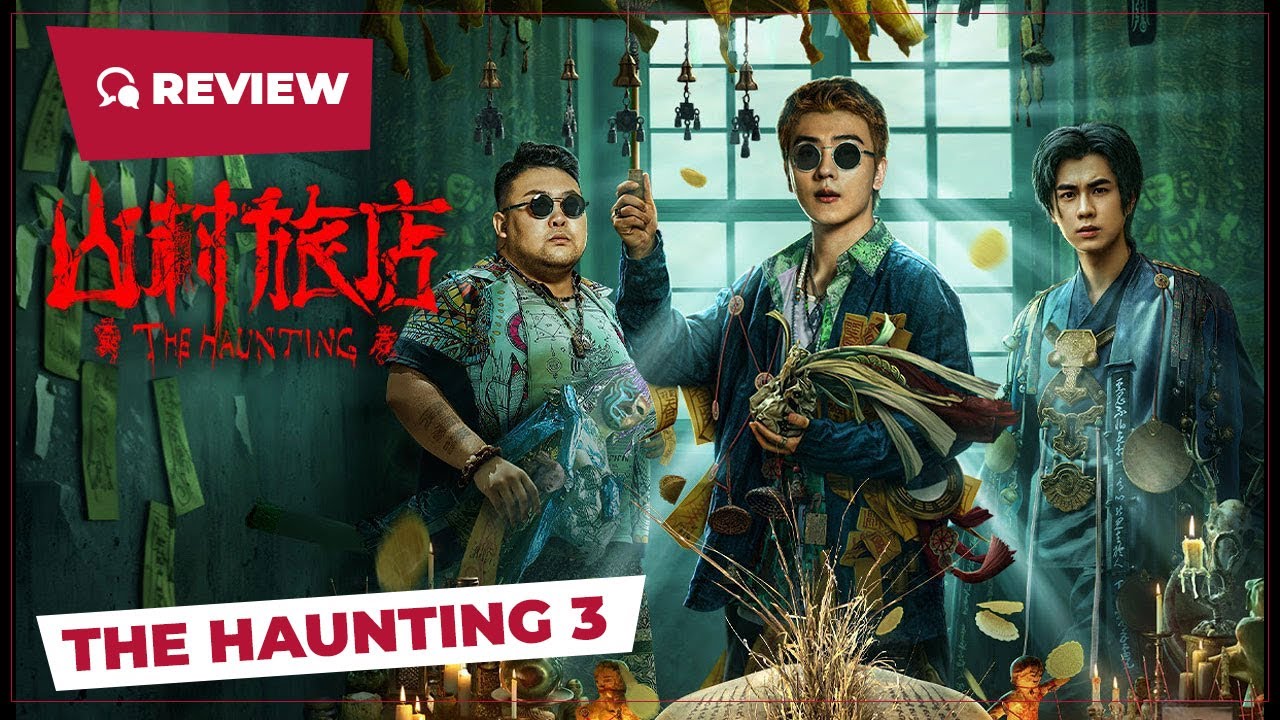 The Haunting 3 (山村旅店, 2023) || Review || New Chinese Movie - YouTube