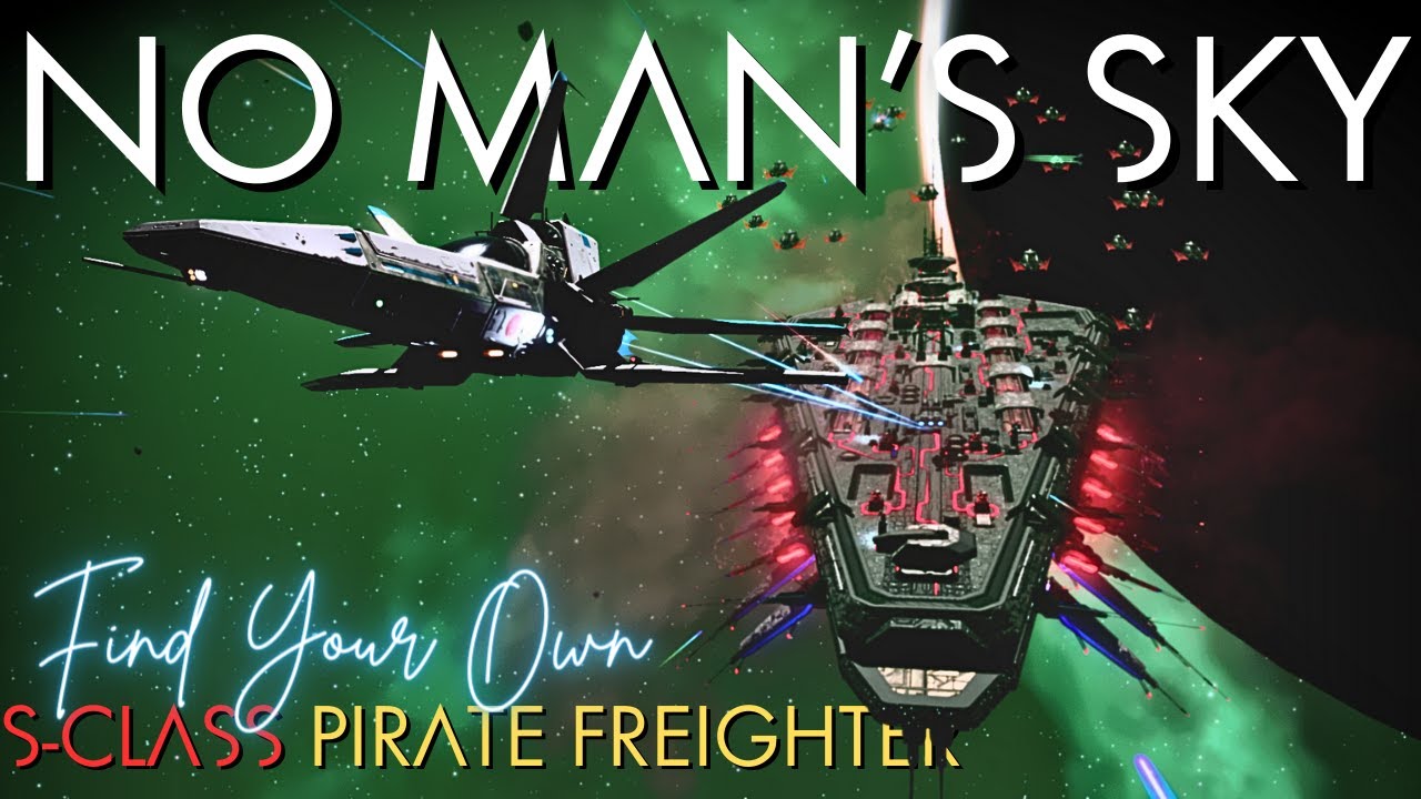 How to Get an S-Class Pirate Freighter in No Man's Sky Omega Update ...
