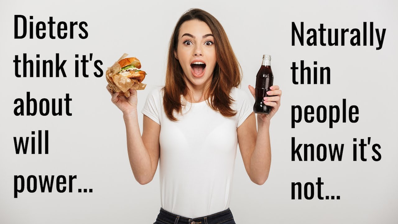 HOW NATURALLY THIN PEOPLE VIEW EATING - YouTube