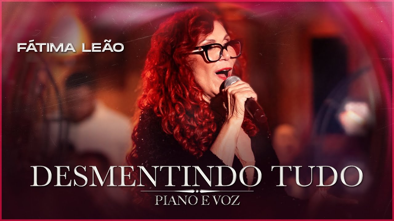 Fátima Leão - DESMENTINDO TUDO [DVD Piano e Voz] - YouTube