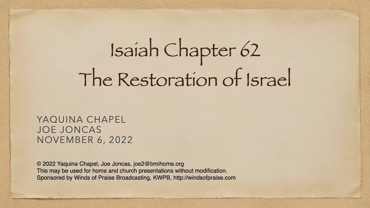 Isaiah 62, The Restoration of Israel - YouTube
