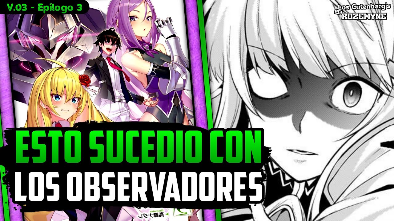 Esto Sucedió con los Observadores / V.03 - Epilogo 3 /Recap OreAku ...