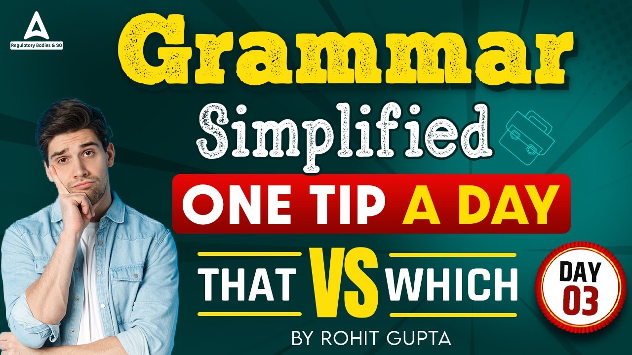 Difference between That vs Which | Grammar Simplified: One Tip A Day #3 ...