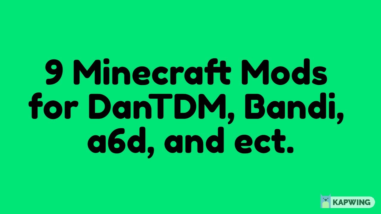 9 Minecraft Mods for DanTDM, Bandi, a6d, and ect. - YouTube