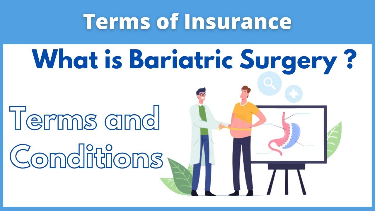 What is Bariatric Surgery ? | Terms of Insurance | Health and Life ...