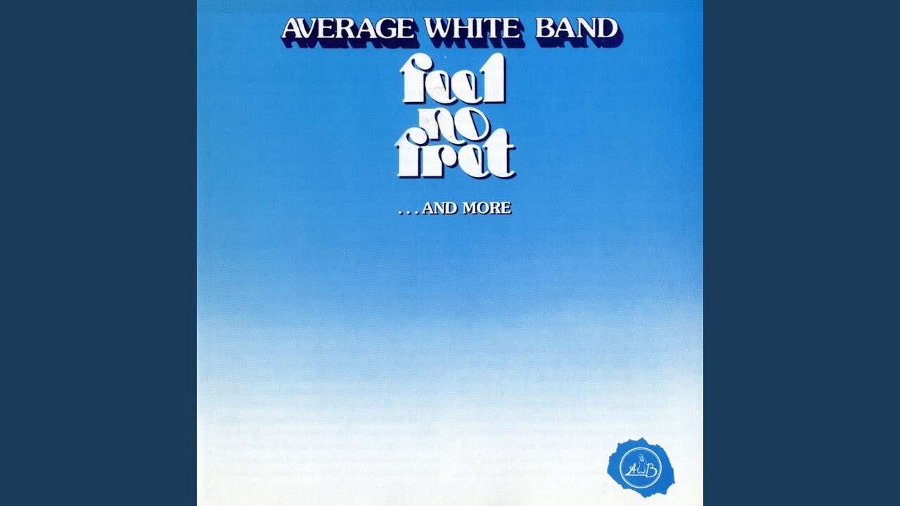 Feel No Fret - YouTube