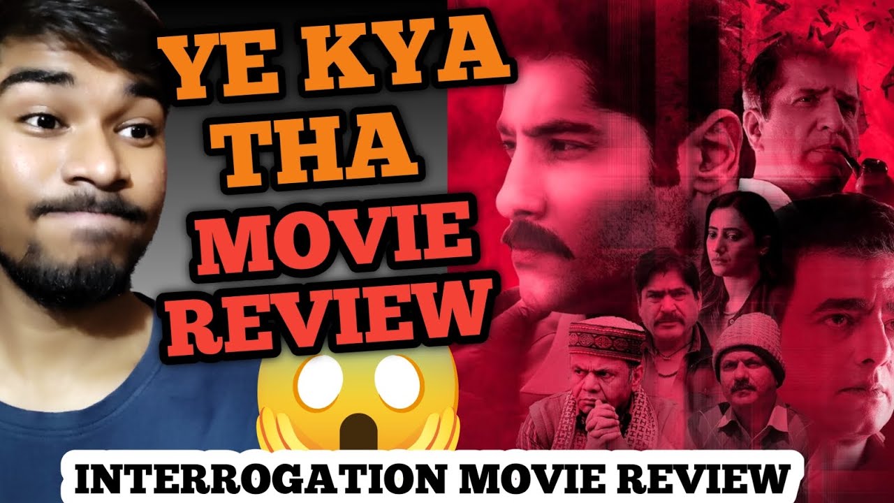 INTERROGATION MOVIE REVIEW // CHINTU BRO ♥️ #zee5 - YouTube